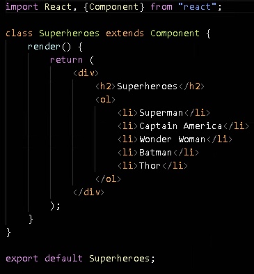 import React, Component from "react"; class Superheroes extends Component render() return ...