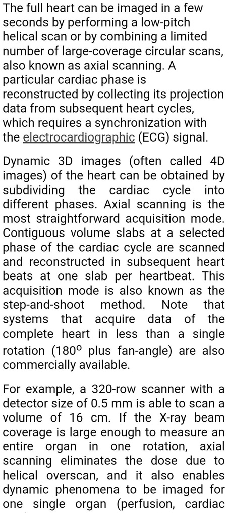 SOLVED: The full heart can be imaged in a few seconds by performing a ...