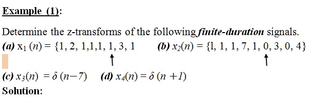 Solved Determine The Z Transforms Of The Following Finite Duration
