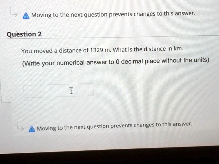 SOLVED: Moving to the next question prevents changes to this answer ...
