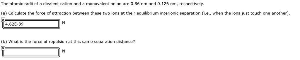 The atomic radii of divalent cation and monovalent anion are 0.86 nm ...