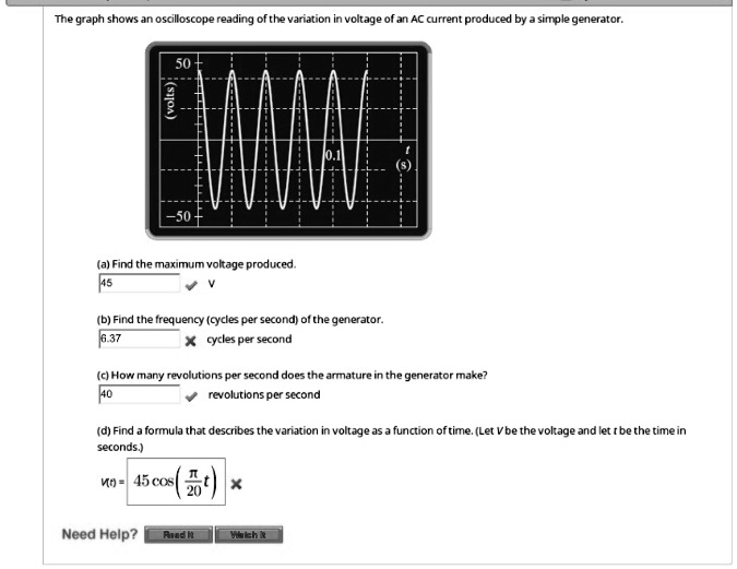 SOLVED: The graph shows an oscilloscope reading of the variation in ...