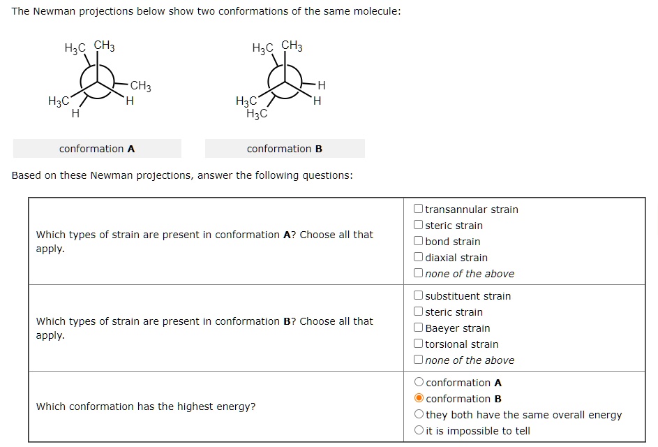 The Newman projections below show two conformations of the same molecule: H3C CH3 H3C CH3 H3C H ...