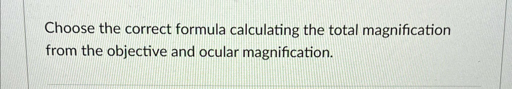 SOLVED: Choose the correct formula for calculating the total ...