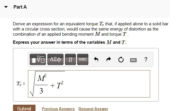 SOLVED: Derive an expression for an equivalent torque T that, if applied alone to a solid bar ...