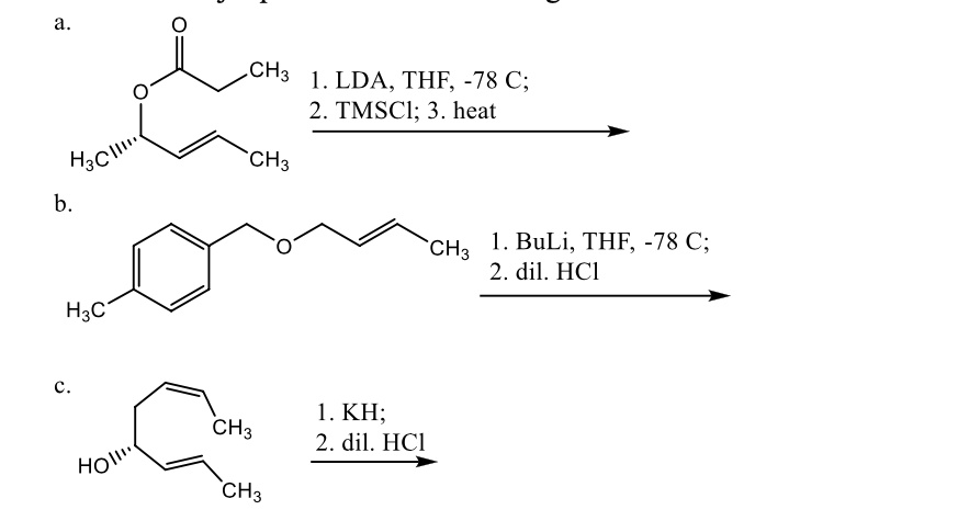 SOLVED: CH3 1. LDA, -78Â°C; 2. TMSCl; 3. heat CH3 1. BuLi, THF, -78Â°C ...