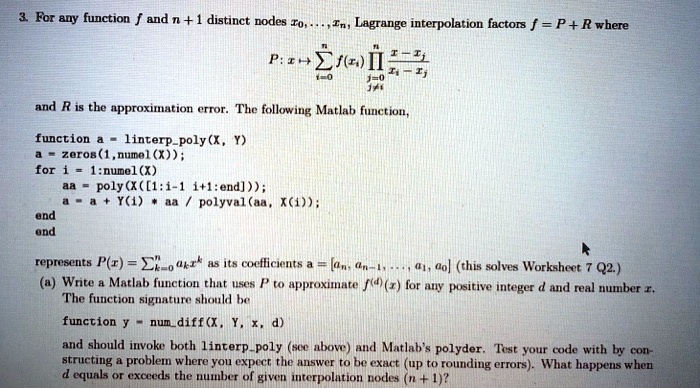Solved Can Someone Write A Matlab Code For This For Any Function F And N1 Distinct Nodes R