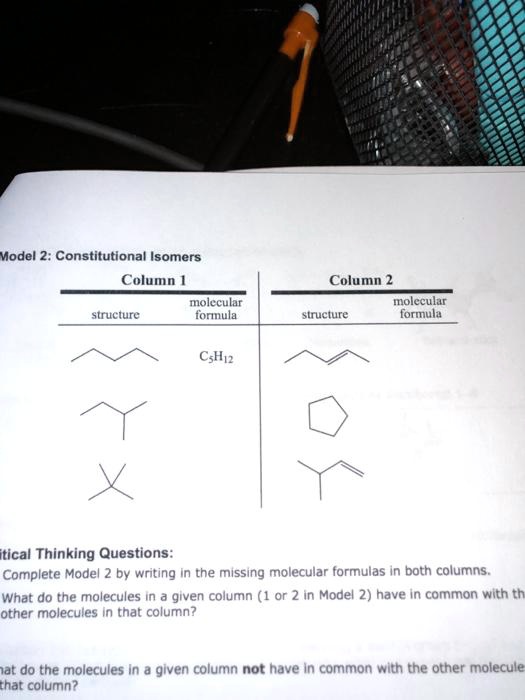 SOLVED:Model 2: Constitutional Isomers Column molecular ctnclN fonnula ...