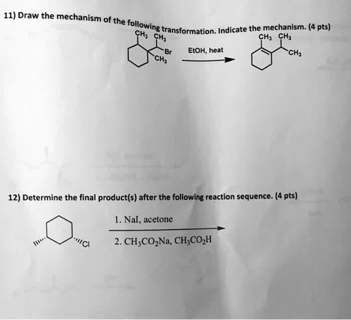 SOLVED: ' Draw the mechanism of the following transformation. Indicate the mechanism. Determine ...