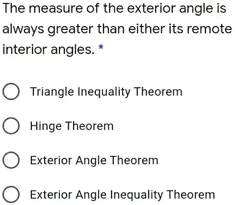 The measure of the exterior angle is always greater than either its ...