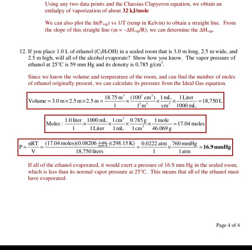 using any two data points and the clausius clapyeron equation we obtain ...
