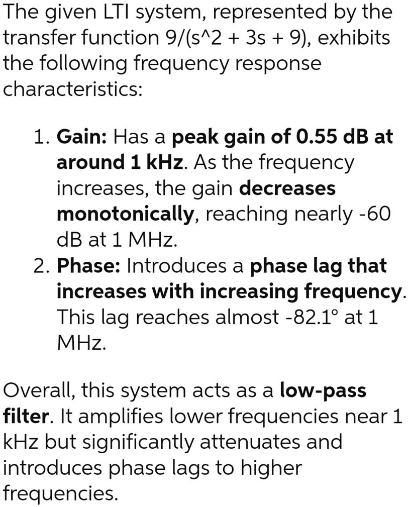 SOLVED: Please plot the gain and phase The given LTI system, represented by the transfer ...