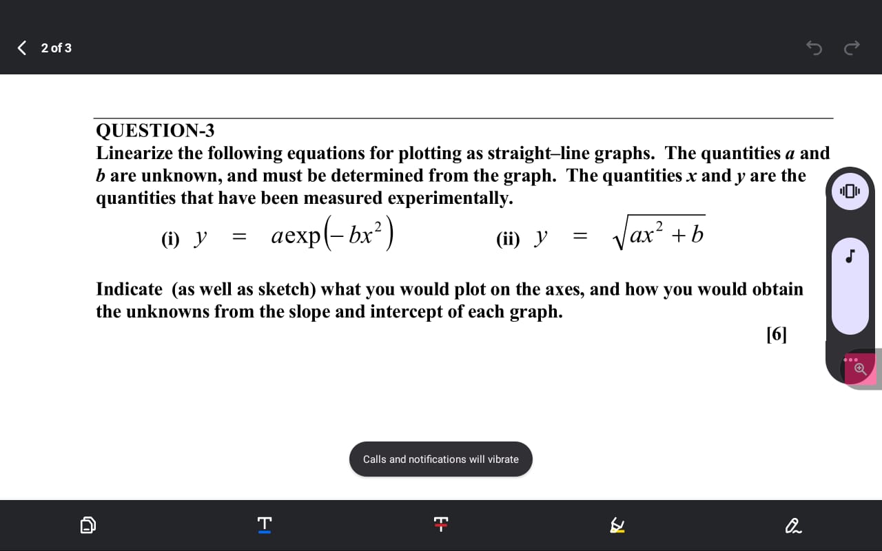 SOLVED: 2 of 3 QUESTION-3 Linearize the following equations for plotting as straight-line graphs ...