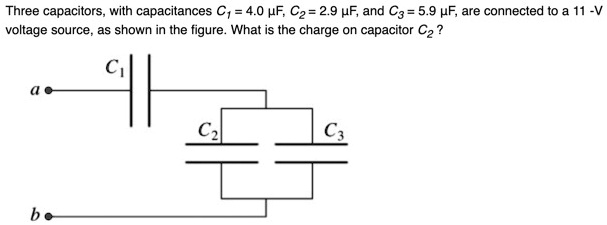 SOLVED: Three capacitors with capacitances C, = 4.0 HF; Cz = 2.9 HF; and C3 5.9 HF; are ...