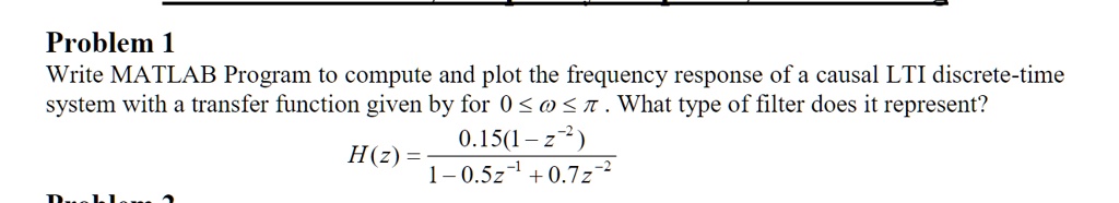 Solved Problem 1 Write A Matlab Program To Compute And Plot The 2728