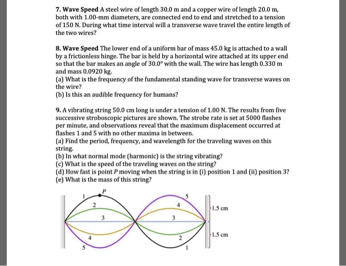 7. Wave Speed A steel wire of length 30.0 m and a copper wire of length ...