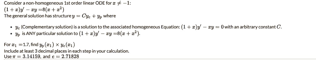 consider a non homogeneous 1st order linear ode for x neq 1 1xy xy 8xx2 ...