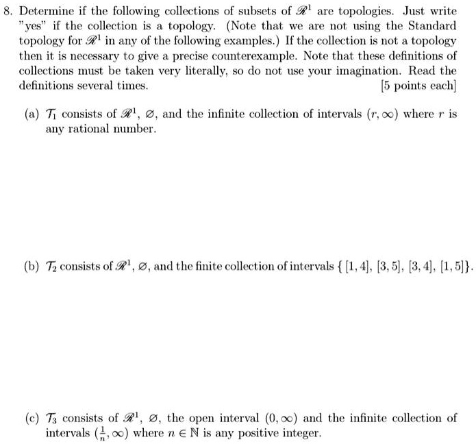 SOLVED:Determine if the following collections of subsets of %' are ...