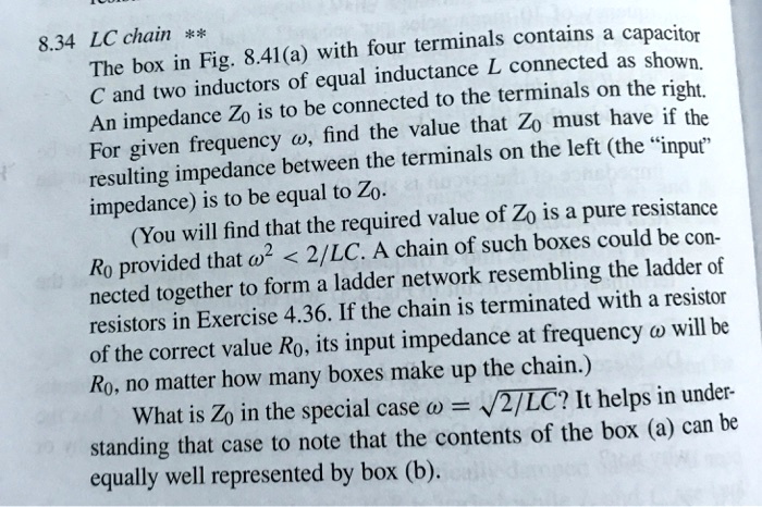 8.34 LC chain ** The box in Fig. 8.41(a) with four terminals contains a ...