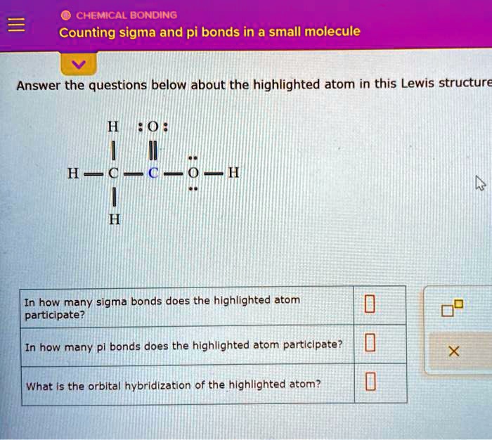 SOLVED:CHEMICAL BONDING Counting sigma and pi bonds in a small molecule ...