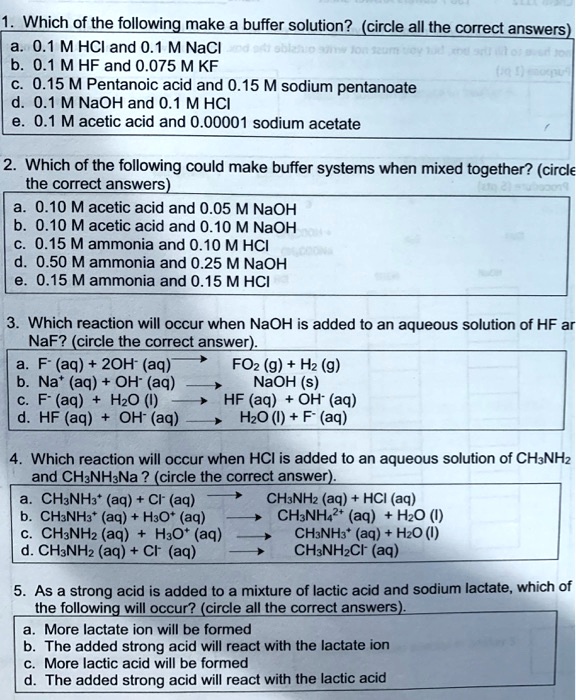 SOLVED: Which of the following make a buffer solution? _(circle all the correct answers) 0.1 M ...