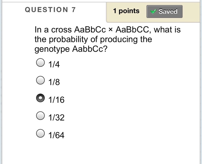 SOLVED: QUESTION points Saved In a cross AaBbCc x AaBbCC, what is the ...