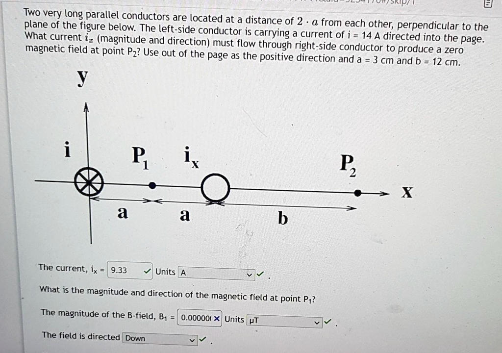 SOLVED: UttiSkipi Two very long parallel conductors are located at a ...