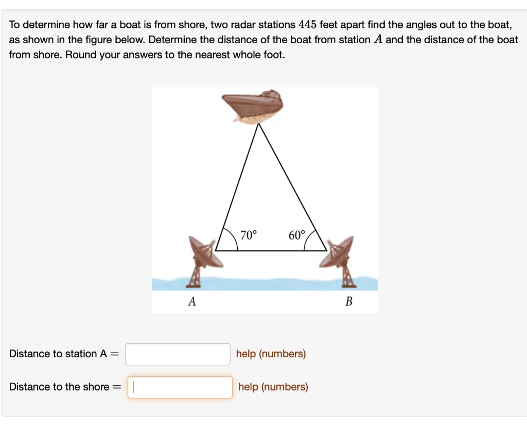 SOLVED: To determine how far a boat is from shore, two radar stations ...