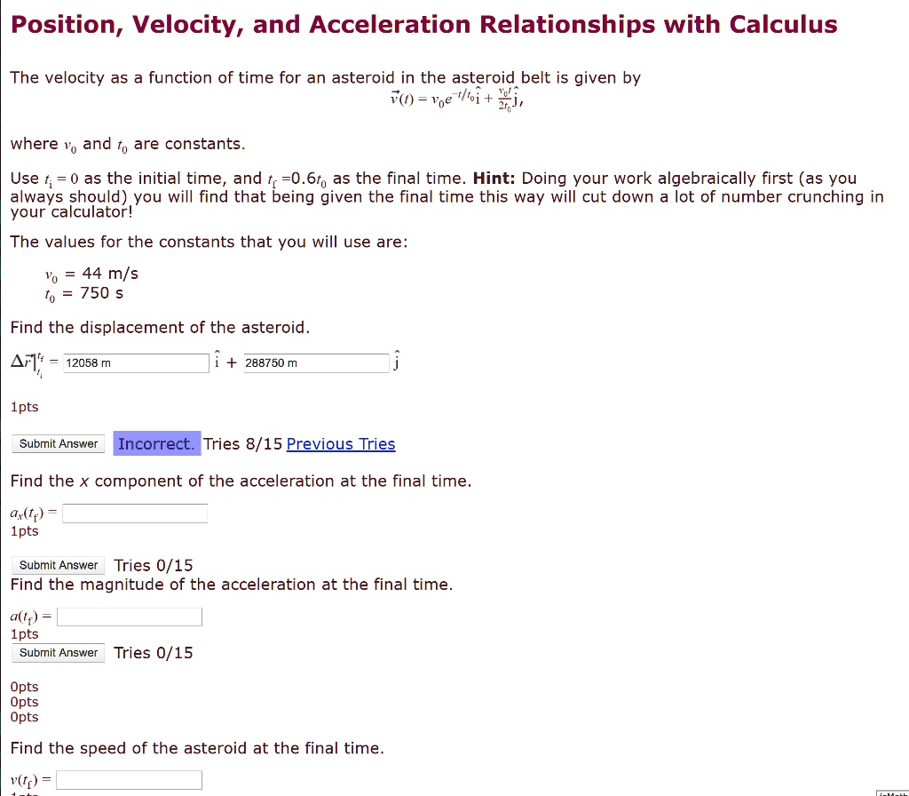 SOLVED: Position, Velocity, and Acceleration Relationships with ...