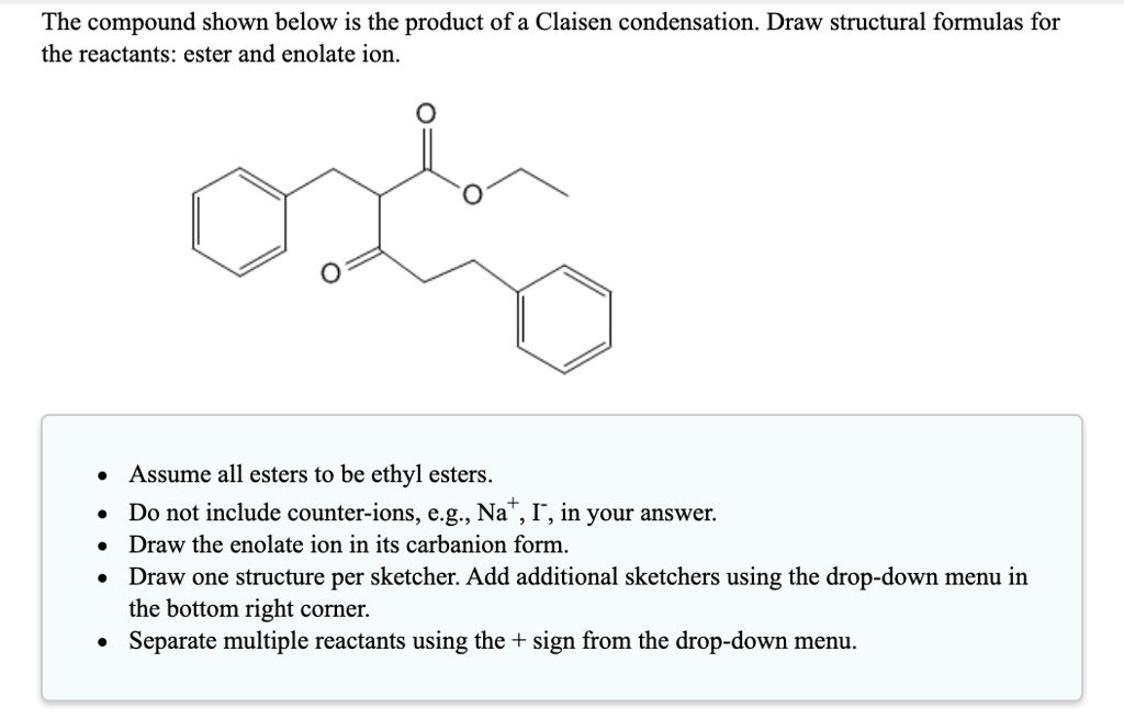 SOLVED: The compound shown below is the product of a Claisen ...
