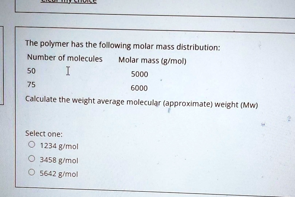 The polymer has the following molar mass distribution: Number of ...
