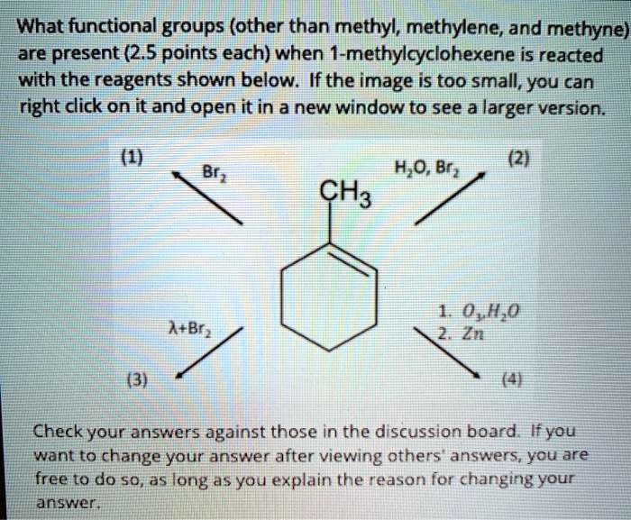 SOLVED: What functional groups (other than methyl, methylene, and ...