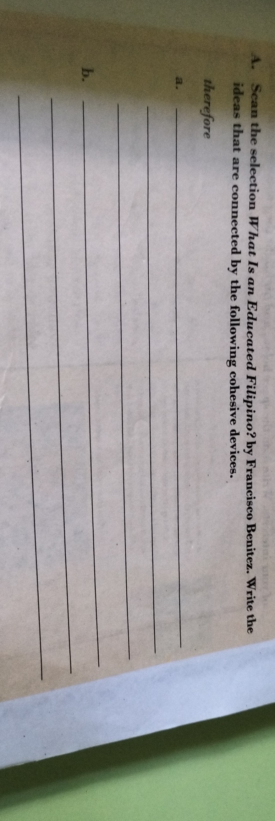 [GET ANSWER] A. Sean the selection What Is an Educated Filipino? by ...