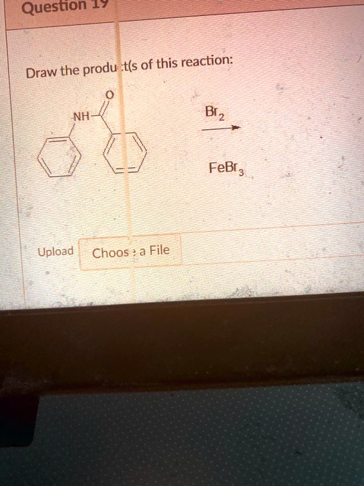 [GET ANSWER] question 17 ts of this reaction draw the produ nh br ...
