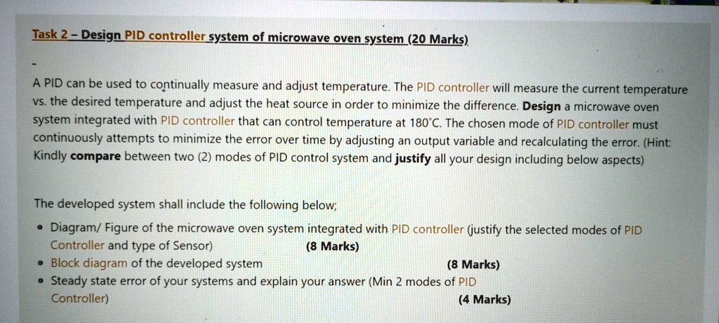 SOLVED: Task 2-Design PID controller system of microwave oven system(20 ... SOLVED: Task 2-Design PID controller system of microwave oven system(20 ...
