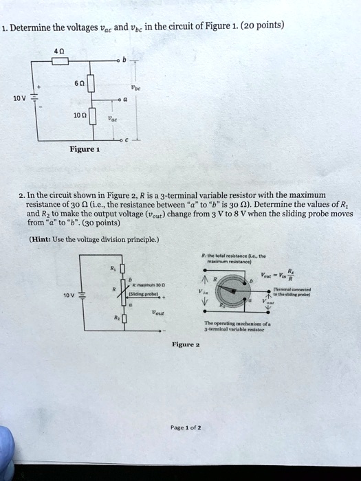1. Determine the voltages vac and vbc in the circuit of Figure 1. (20 points) 4? b 6? 10 V a 10 ...
