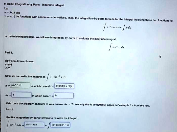 SOLVED: Point) Integration by Parts Indefinite Integral Let f(x) and g ...