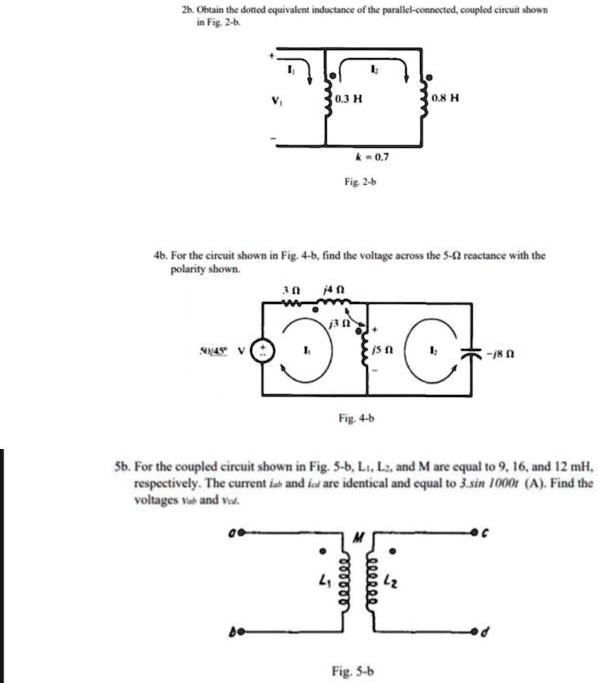 2b. Obtain the dotted equivalent inductance of the parallel-connected ...