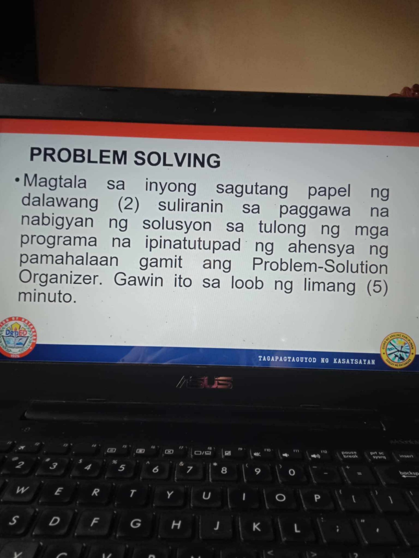 PROBLEM SOLVING - Magtala sa inyong sagutang papel ng dalawang (2) suliranin sa paggawa na ...