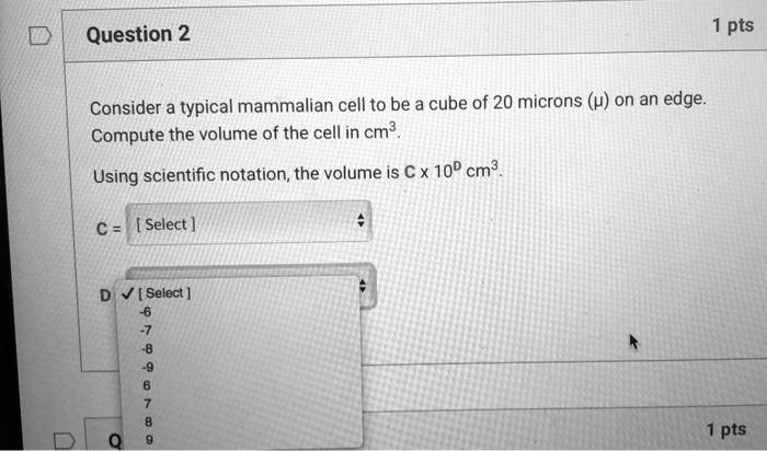 question 2 pts consider a typical mammalian cell to be a cube of 20 ... question 2 pts consider a typical mammalian cell to be a cube of 20 ...