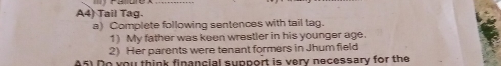 SOLVED: A4) Tail Tag. a) Complete following sentences with tail tag. 1 ...