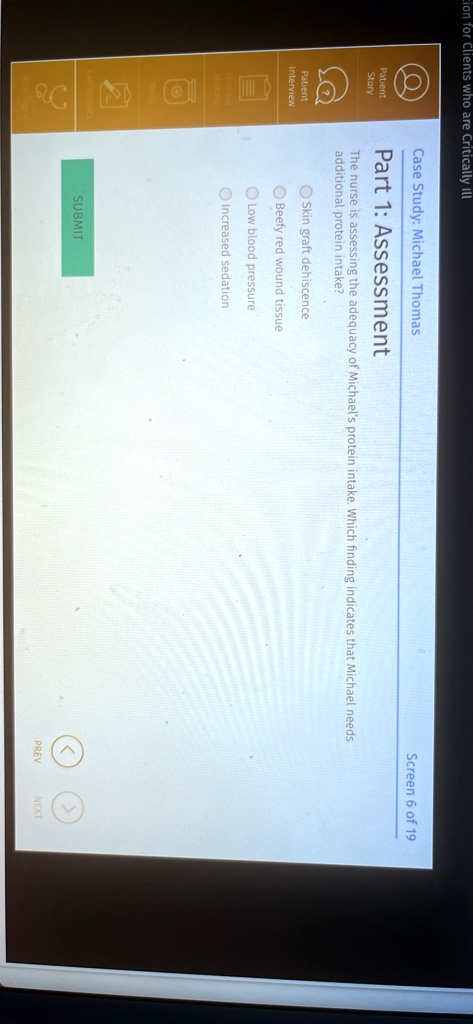 case study michael thomas part 1 assessment the nurse is assessing the ...