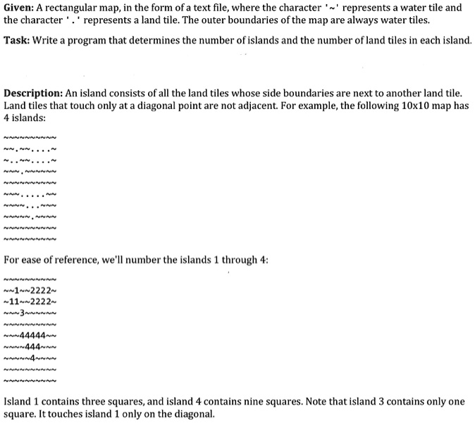 Given: A rectangular map, in the form of a text file, where the ...