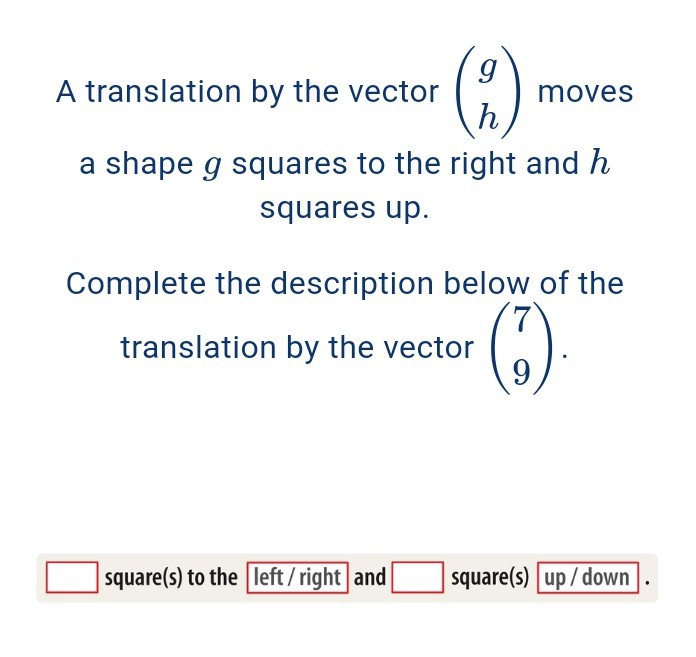 A translation by the vector ( g h ) moves a shape g squares to the ...