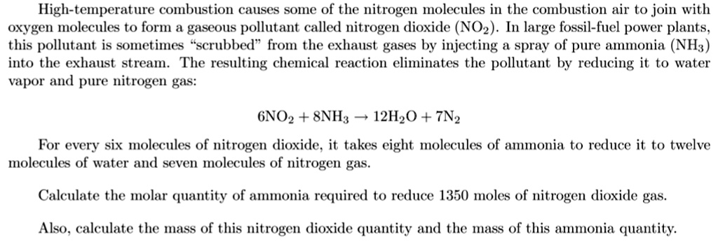 SOLVED:High-temperature combustion causes some of the nitrogen ...