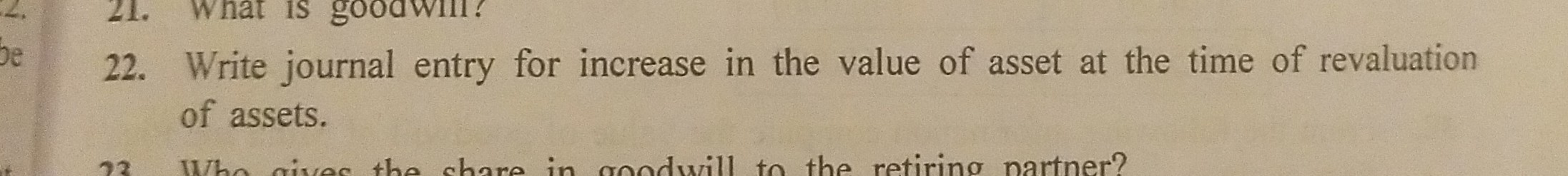 SOLVED: 22. Write journal entry for increase in the value of asset at ...