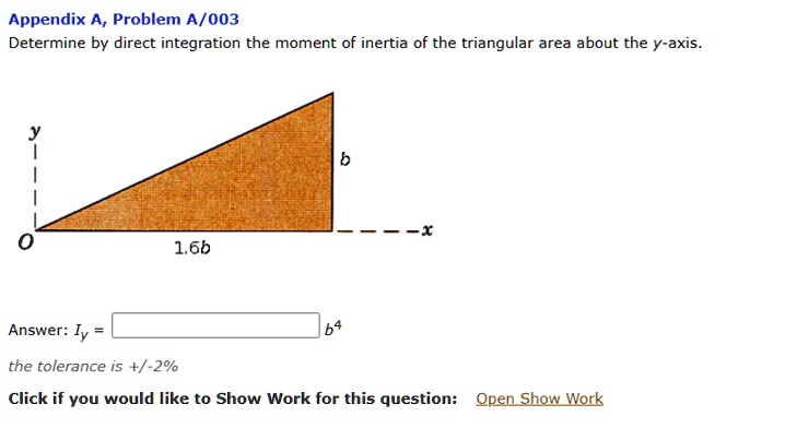 SOLVED: Appendix Ar Problem A/003 Determine by direct integration the moment of inertia of the ...