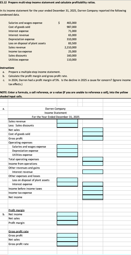E5.12 Prepare multi-step income statement and calculate profitability ...