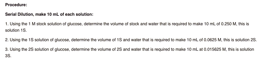 Procedure: Serial Dilution, make 10 mL of each solution: 1....