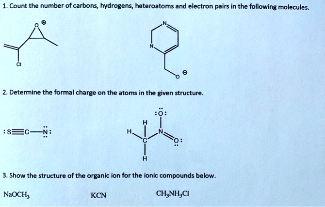 SOLVED: Count the number of carbons, hydrogens, heteroatoms, and ...